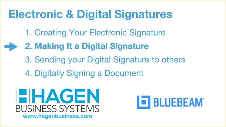 Bluebeam Digital Signatures Creation (Part 2) - Hagen Business Systems